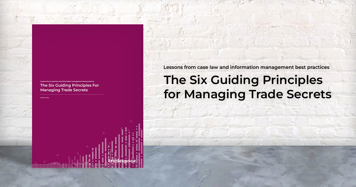 Six Principles of Trade Secrets | Request